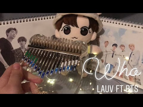 Lauv - Who (feat. BTS) Kalimba Tabs Letter & Number Notes Tutorial ...