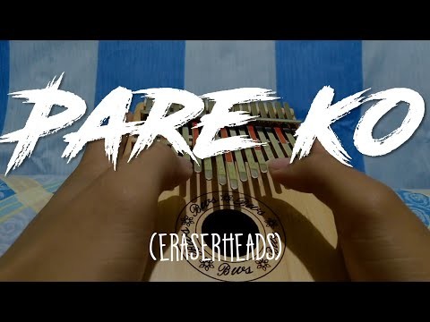 Pare ko - Eraserheads Kalimba Tabs Letter & Number Notes Tutorial ...