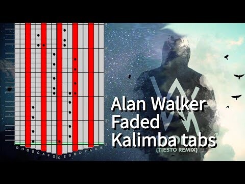 Faded by Alan Walker Kalimba Tabs Letter & Number Notes Tutorial ...