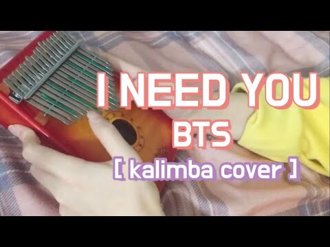 I NEED YOU by BTS Kalimba Tabs Letter & Number Notes Tutorial ...