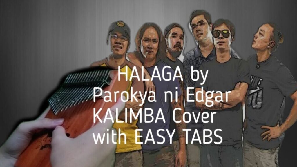 Halaga - Parokya Ni Edgar Kalimba Tabs Letter & Number Notes Tutorial ...