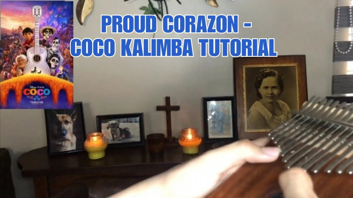 Proud Corazón (From "Coco" Movie) Kalimba Tabs Letter & Number Notes ...