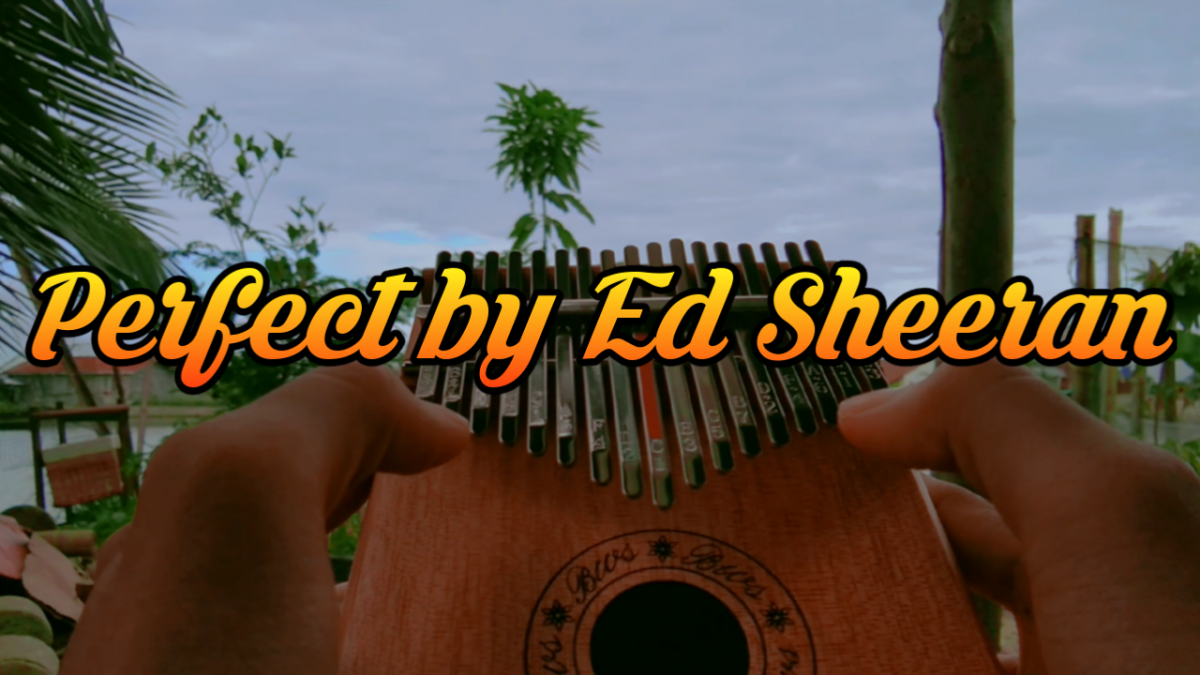 Perfect by Ed Sheeran Kalimba Tabs Letter & Number Notes Tutorial ...