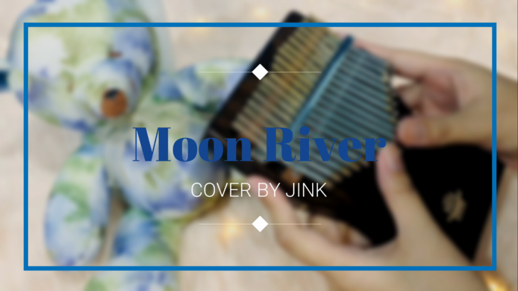 Moon River - Easy Kalimba Tabs Letter & Number Notes Tutorial ...