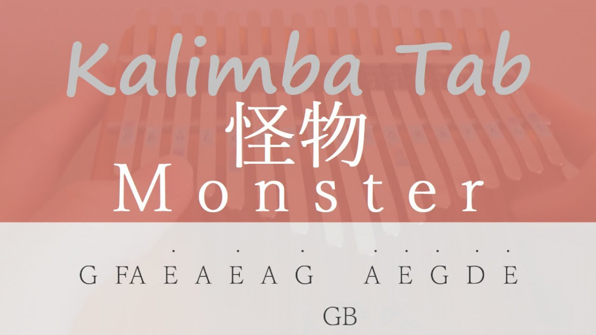 Monster - YOASOBI Kalimba Tabs Letter & Number Notes Tutorial ...