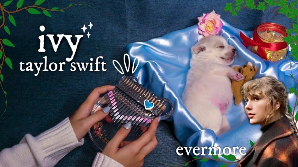 Ivy - Taylor Swift Kalimba Tabs Letter & Number Notes Tutorial ...