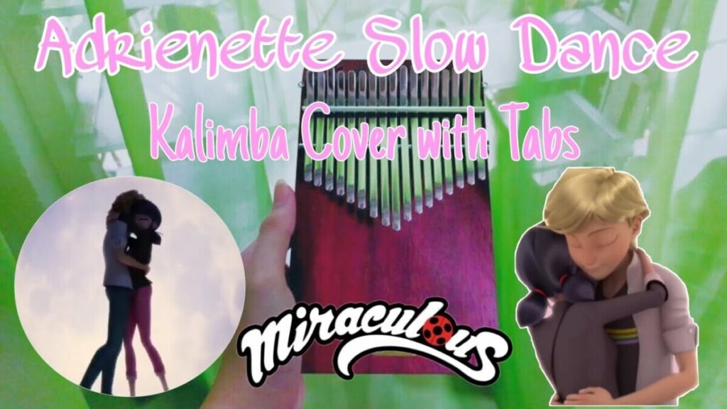 Adrienette Slow Dance - Miraculous Ladybug Kalimba Tabs Letter & Number ...