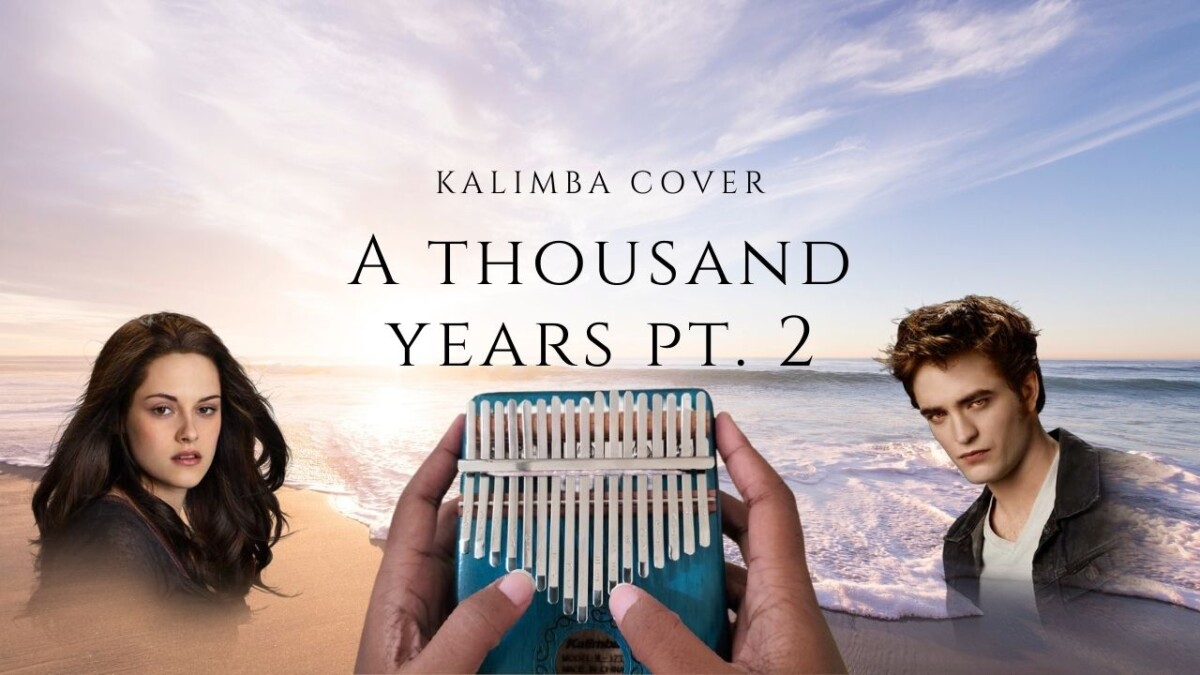 A Thousand Years - Christina Perri Kalimba Tabs Letter & Number Notes ...