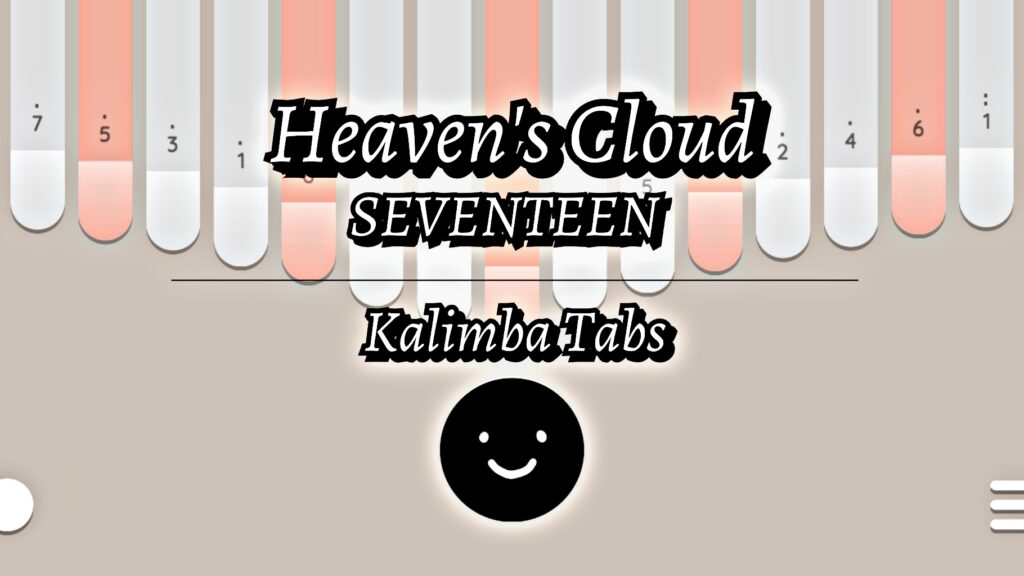Heaven's Cloud - Seventeen Kalimba Tabs Letter & Number Notes Tutorial ...