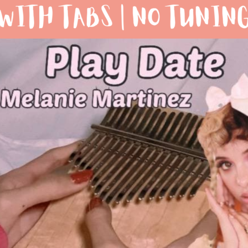 Melanie Martinez Kalimba Tabs Letter & Number Notes Tutorial ...