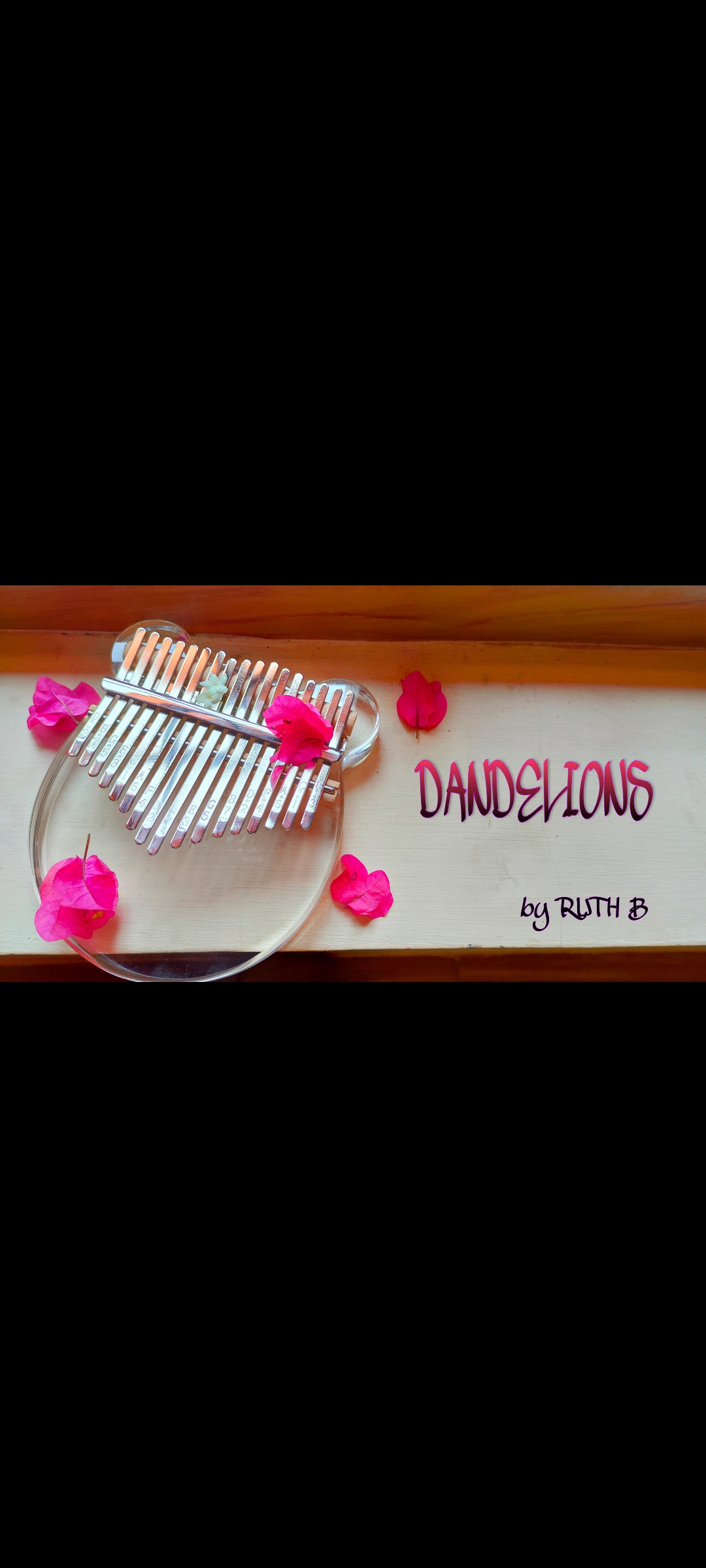 Dandelions by Ruth B Kalimba Tabs Letter & Number Notes Tutorial ...