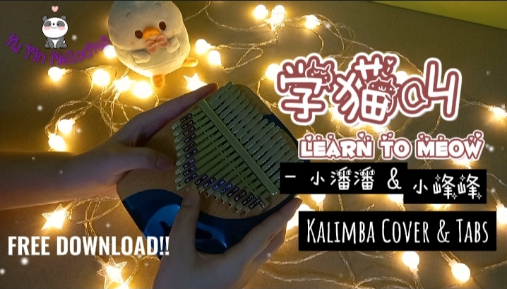 《学猫叫 — 小潘潘 & 小峰峰》| Learn To Meow Kalimba Tabs Letter & Number Notes ...