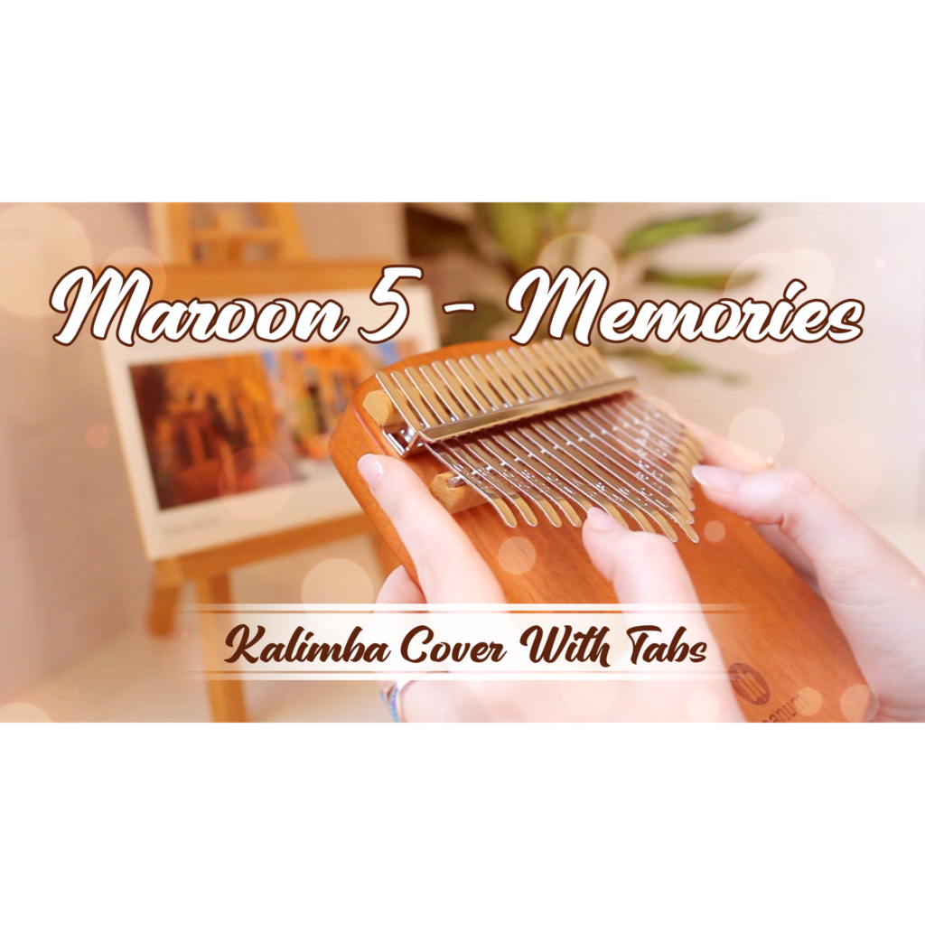 Maroon 5 Memories Kalimba Cover With Tabs Kalimba Tabs Letter maroon-5-memories-kalimba-cover-with-tabs-kalimba-tabs-letter