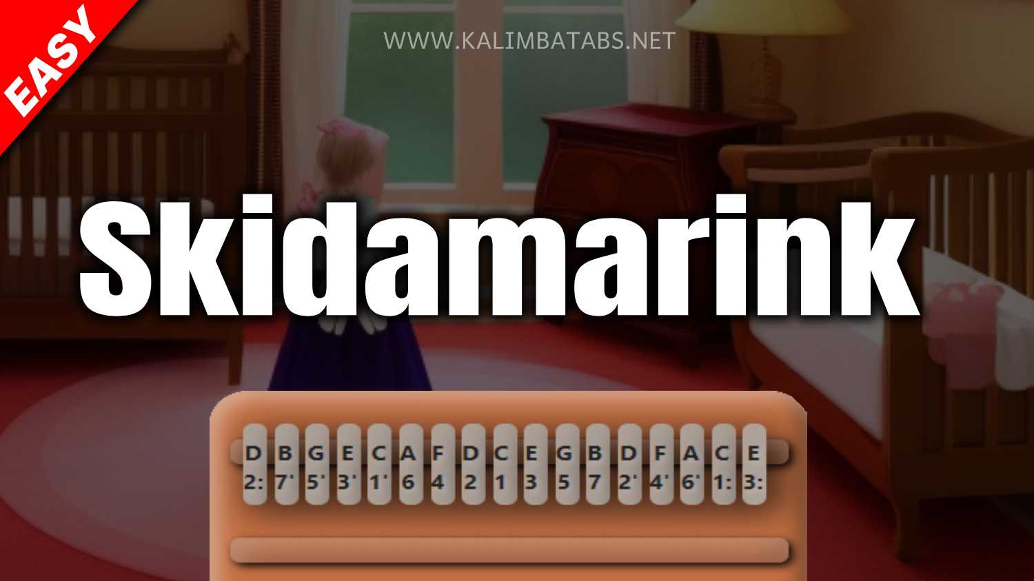 Skidamarink Nursery Rhyme Kalimba Tabs Letter & Number Notes Tutorial ...