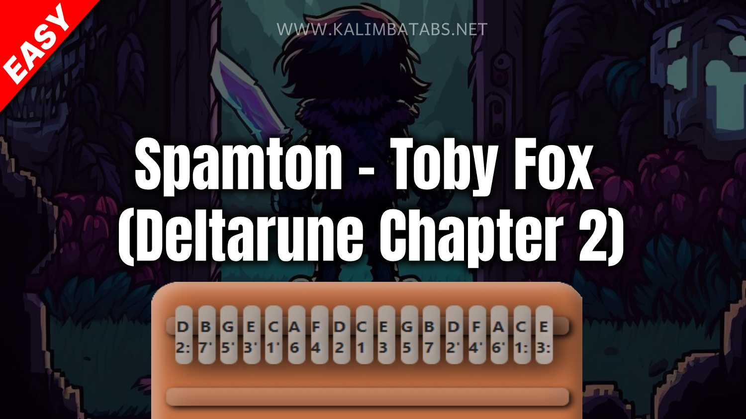 Spamton – Toby Fox (Deltarune Chapter 2) Kalimba Tabs Letter & Number ...