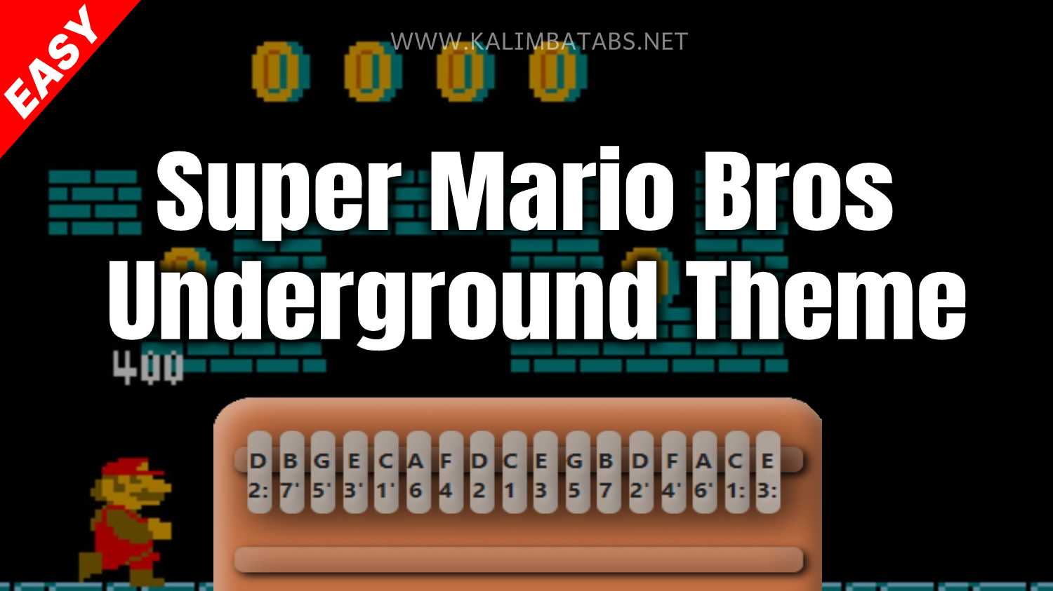 Super Mario Bros Underground Theme Kalimba Tabs Letter & Number Notes ...