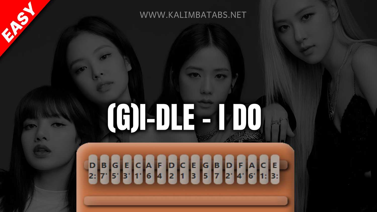 (G)I-DLE - I DO Kalimba Tabs Letter & Number Notes Tutorial ...