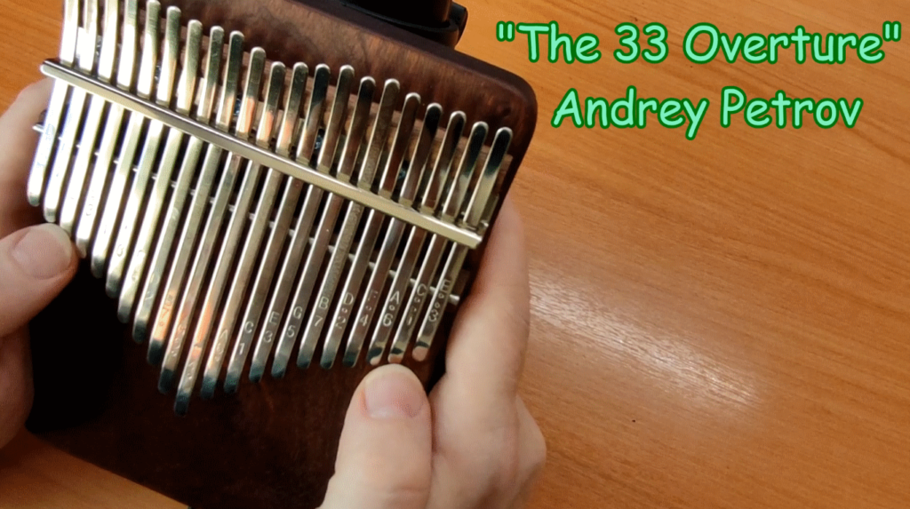 The 33 Movie Overture (Andrey Petrov) - 21 key Kalimba cover (C-major ...