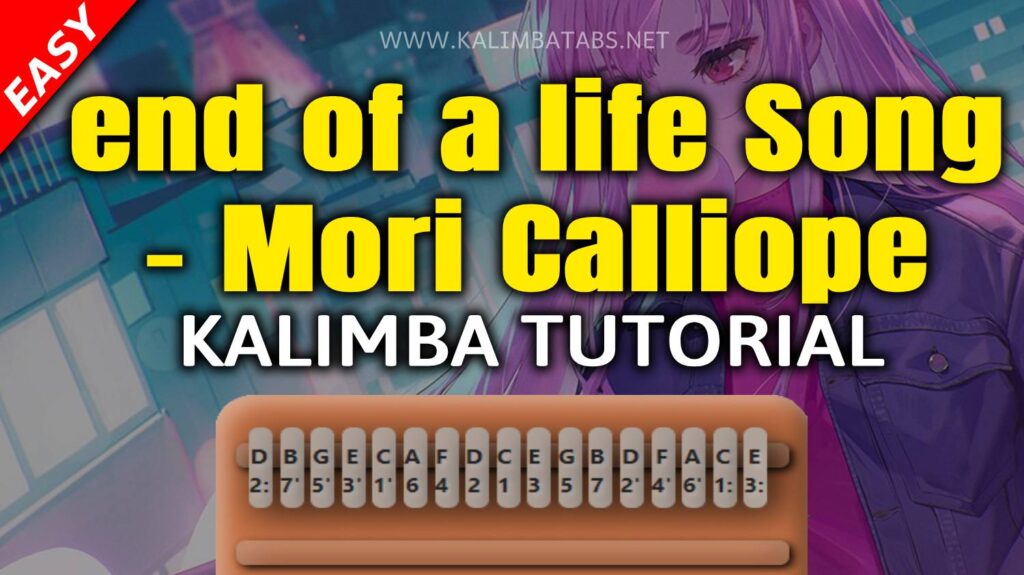 end of a life - Mori Calliope #short (EASY) Kalimba Tabs Letter ...