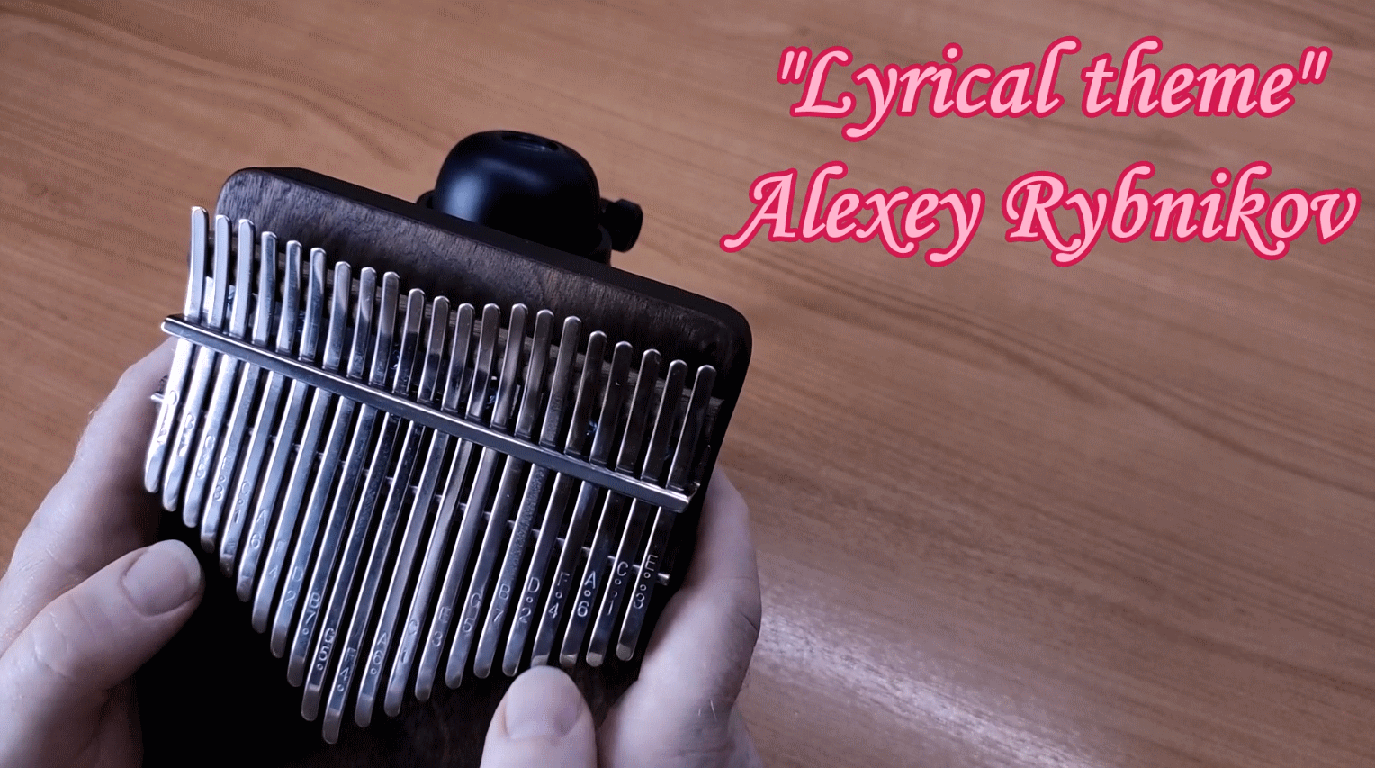 Lyrical theme (Alexey Rybnikov) – 21 key Kalimba cover (C-major ...