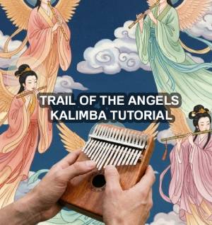 綠野仙蹤 Trail of the Angels Kalimba Tabs Letter & Number Notes Tutorial ...